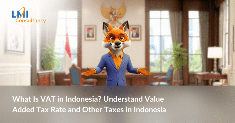 What Is VAT in Indonesia? Understand Value Added Tax Rate and Other ...